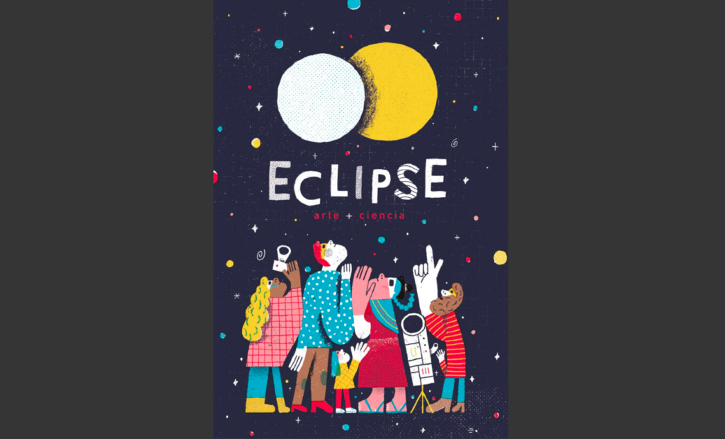 Descarga el libro «Eclipse: Arte + ciencia» | #SEA2025
